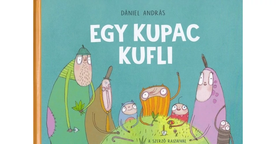Egy kupac kufli [1. kuflik könyv, Dániel András]